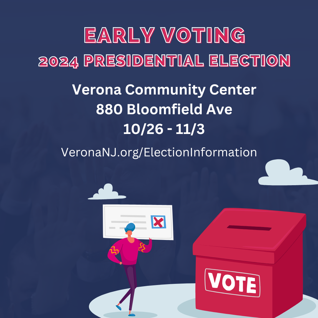 Township of Verona NJ - Early Voting Starts Saturday, 10/26